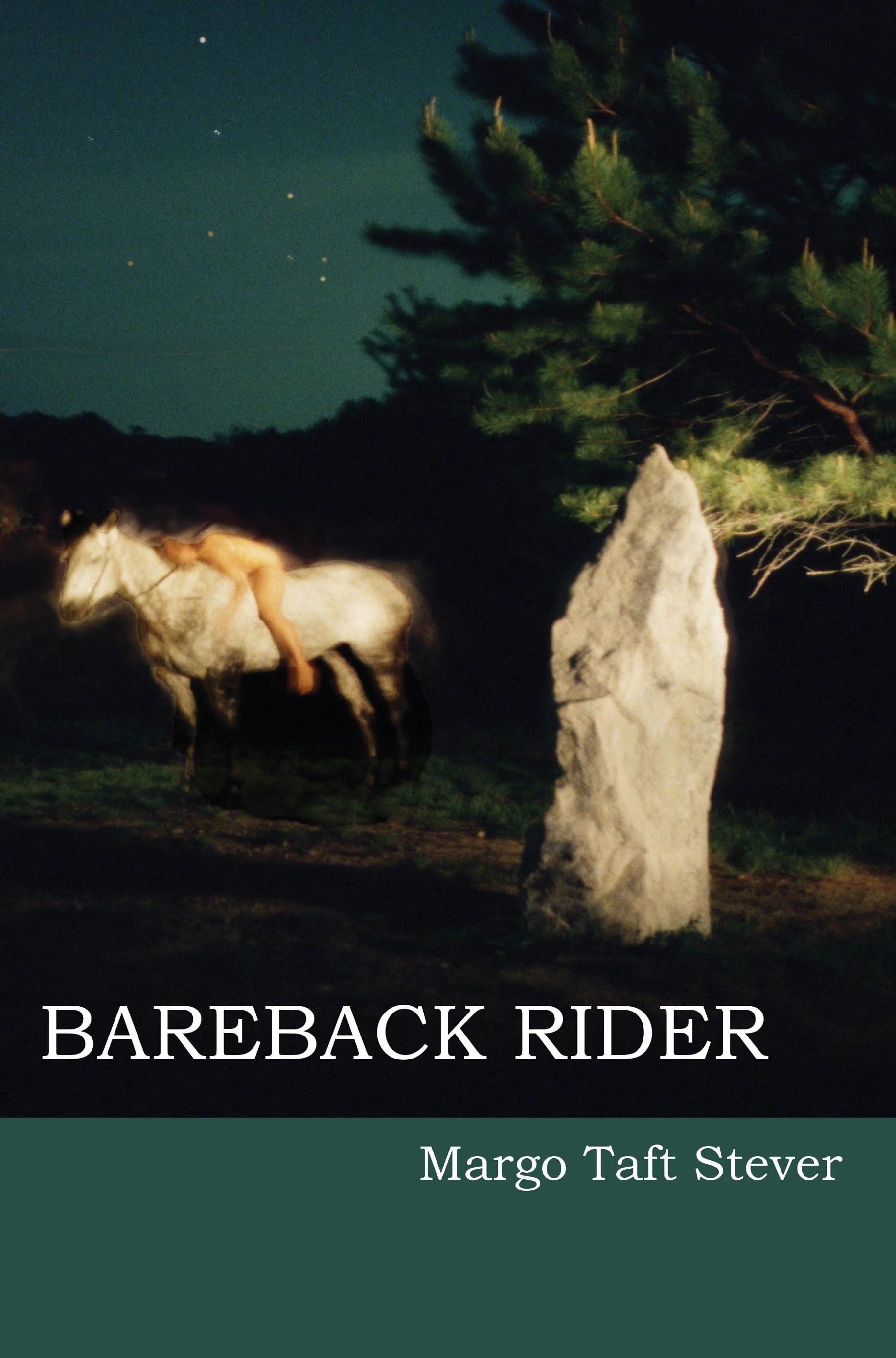 BAREBACK RIDER, a poetry chapbook by Margo Taft Stever — Broadstone Books