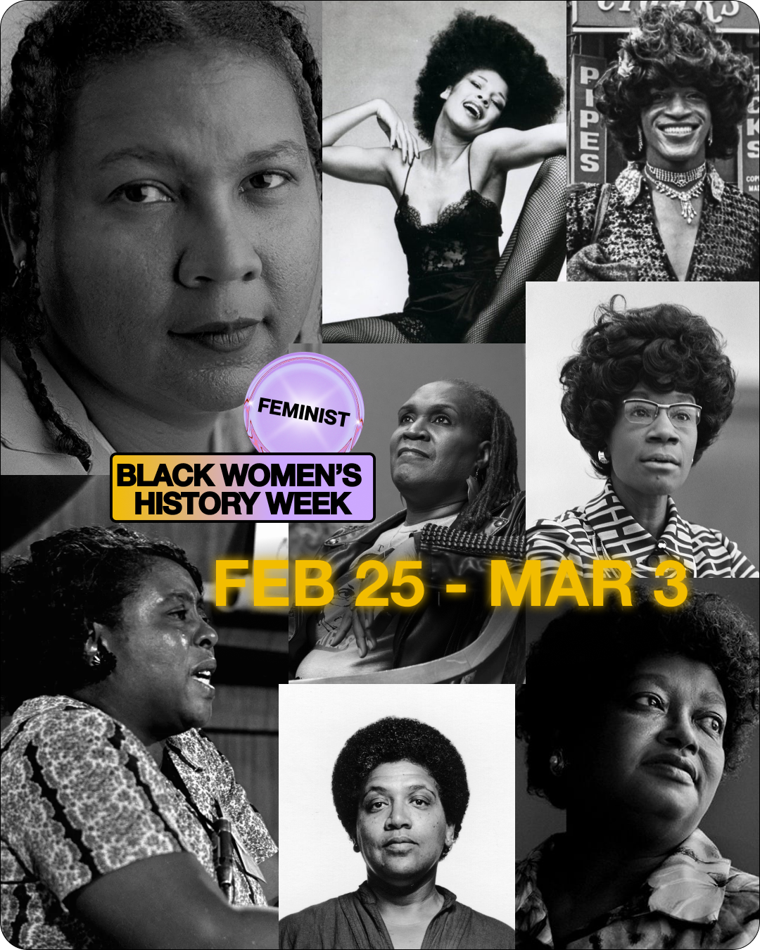 Black Women’s History Week 2025 — Feminist