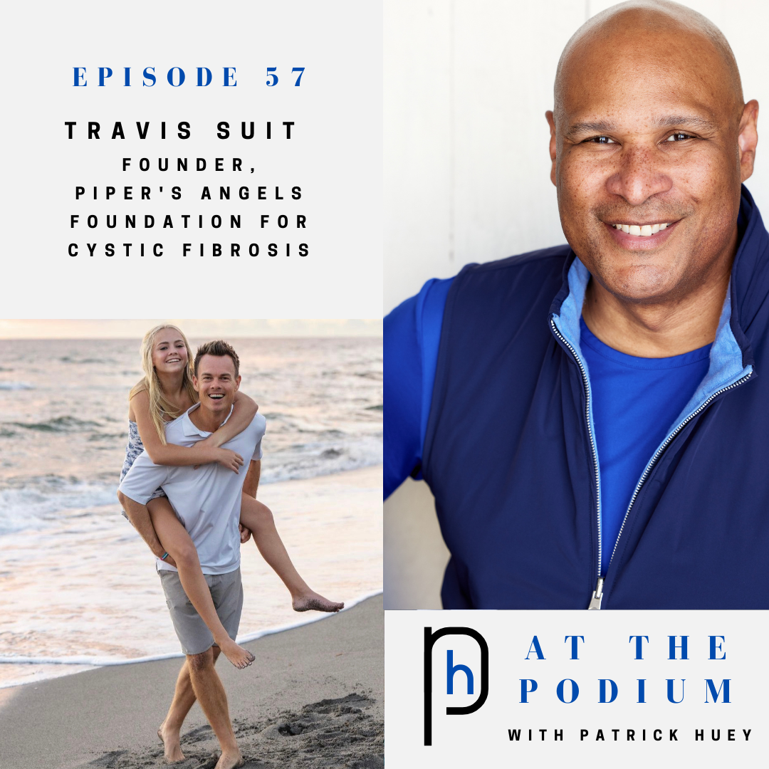 Travis Suit: Adversity is the Starting Line for Courage. Lessons From ...