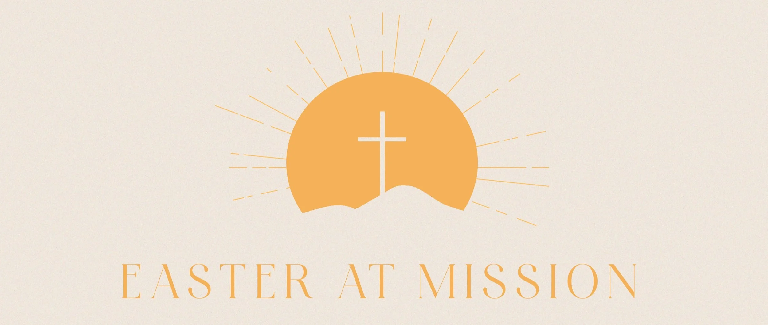 Easter — Mission Church