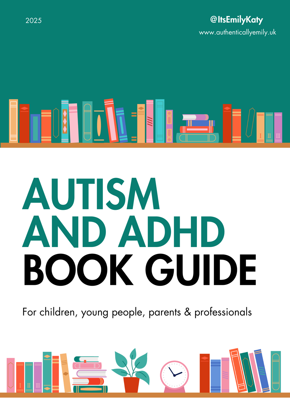 Autism and ADHD Book Guide - for Children, Young People, Parents and ...