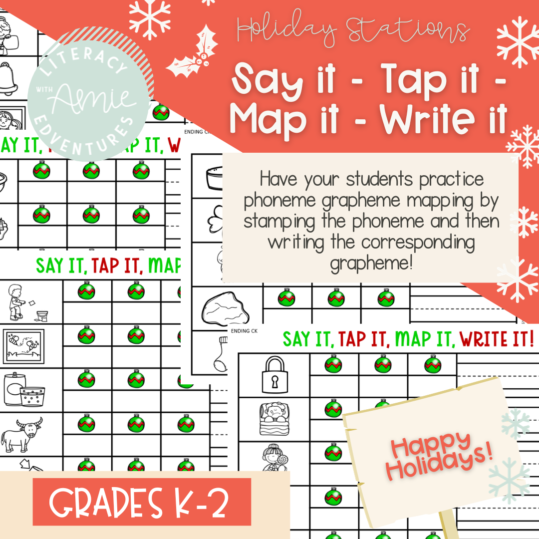 Holiday Themed Say it - Tap it - Map it - Write it — Literacy Edventures