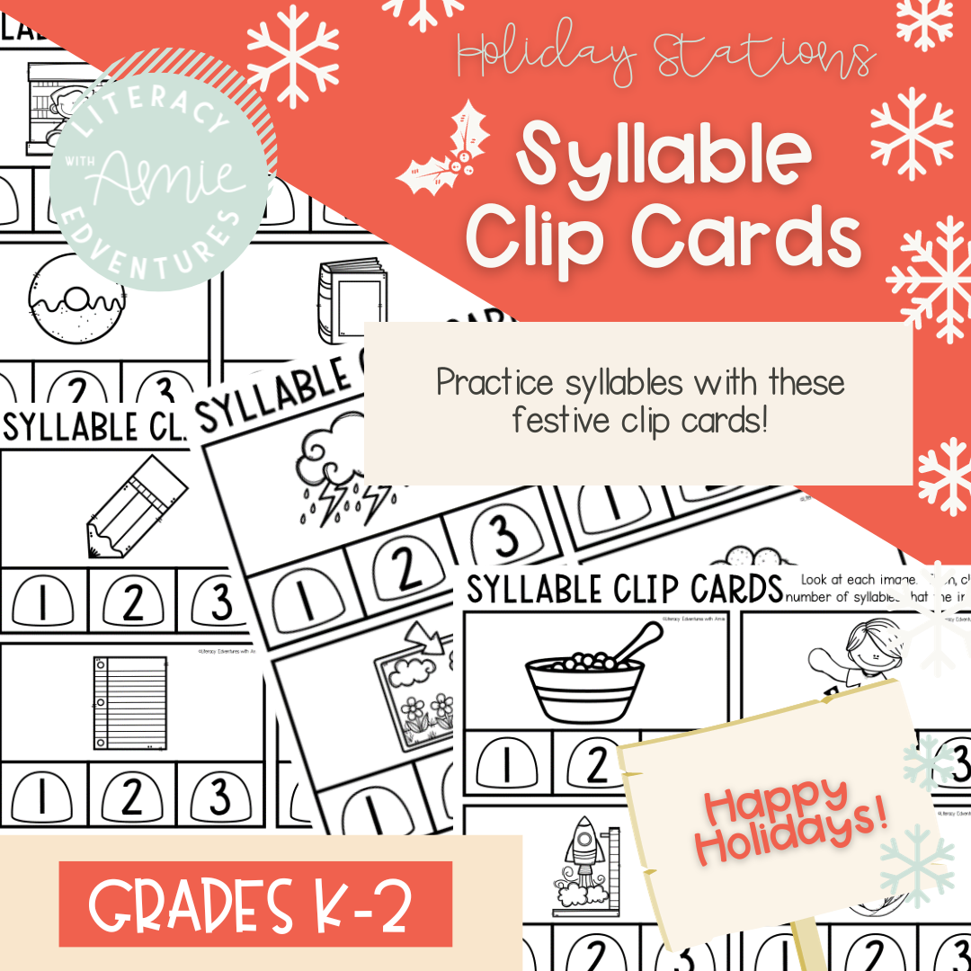 Holiday Syllable Clip Cards — Literacy Edventures
