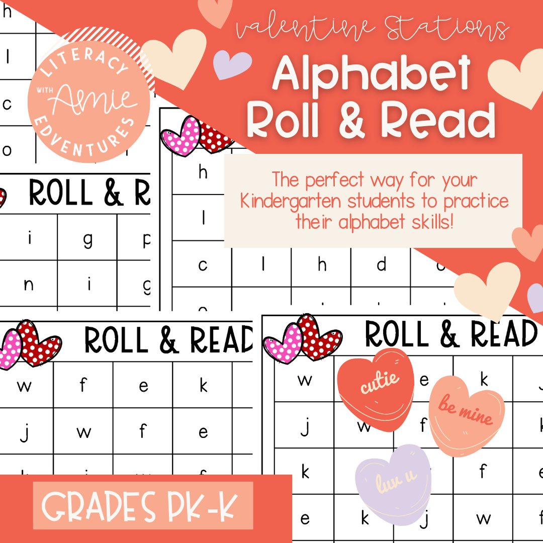 Valentine's Alphabet Roll and Read — Literacy Edventures