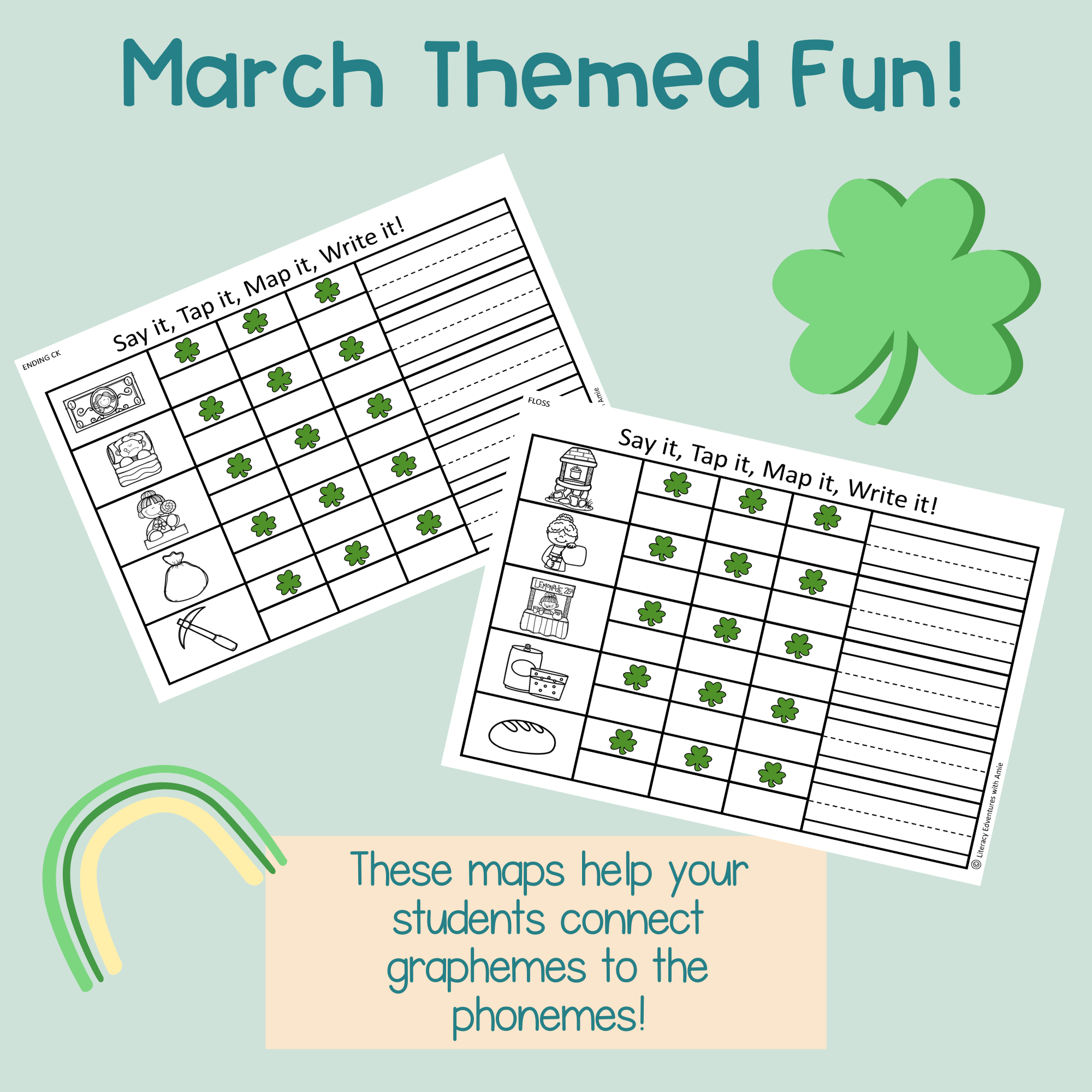 March Themed Say it - Tap it - Map it - Write it — Literacy Edventures