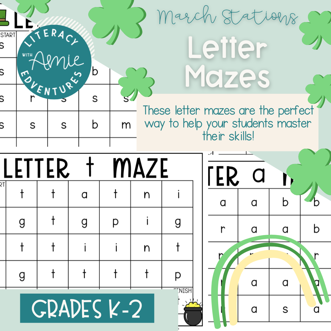 March Letter Mazes — Literacy Edventures