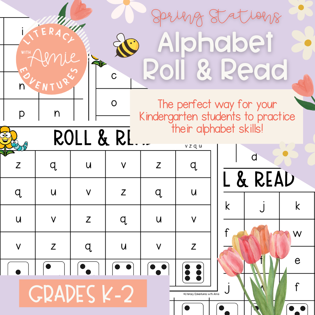 Spring Alphabet Roll and Read — Literacy Edventures