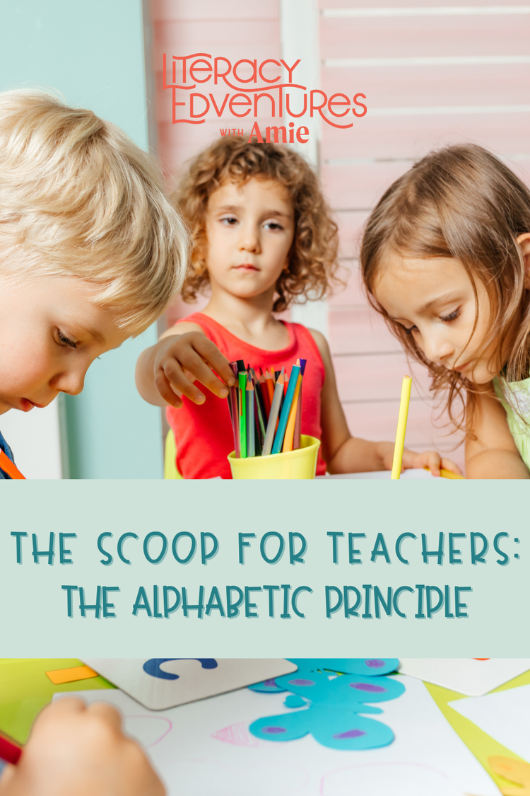 The Alphabetic Principle — Literacy Edventures