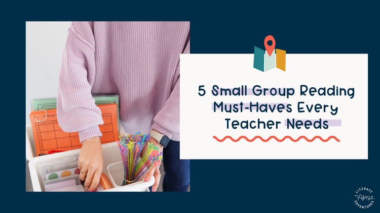 5 Small Group Reading Must-Haves for Small Group Instruction — Literacy ...