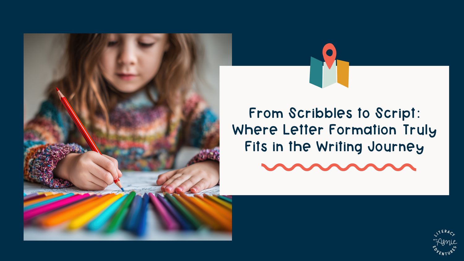 Letter Formation in Early Writing: Where It Fits in the Writing Journey ...