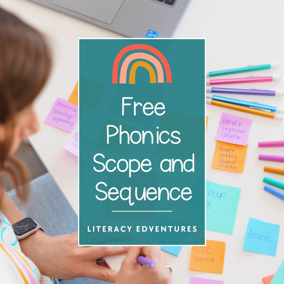 Choosing and Using a Phonics Scope & Sequence — Literacy Edventures