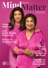 Mind Over Matter Magazine — Women's Brain Health Initiative