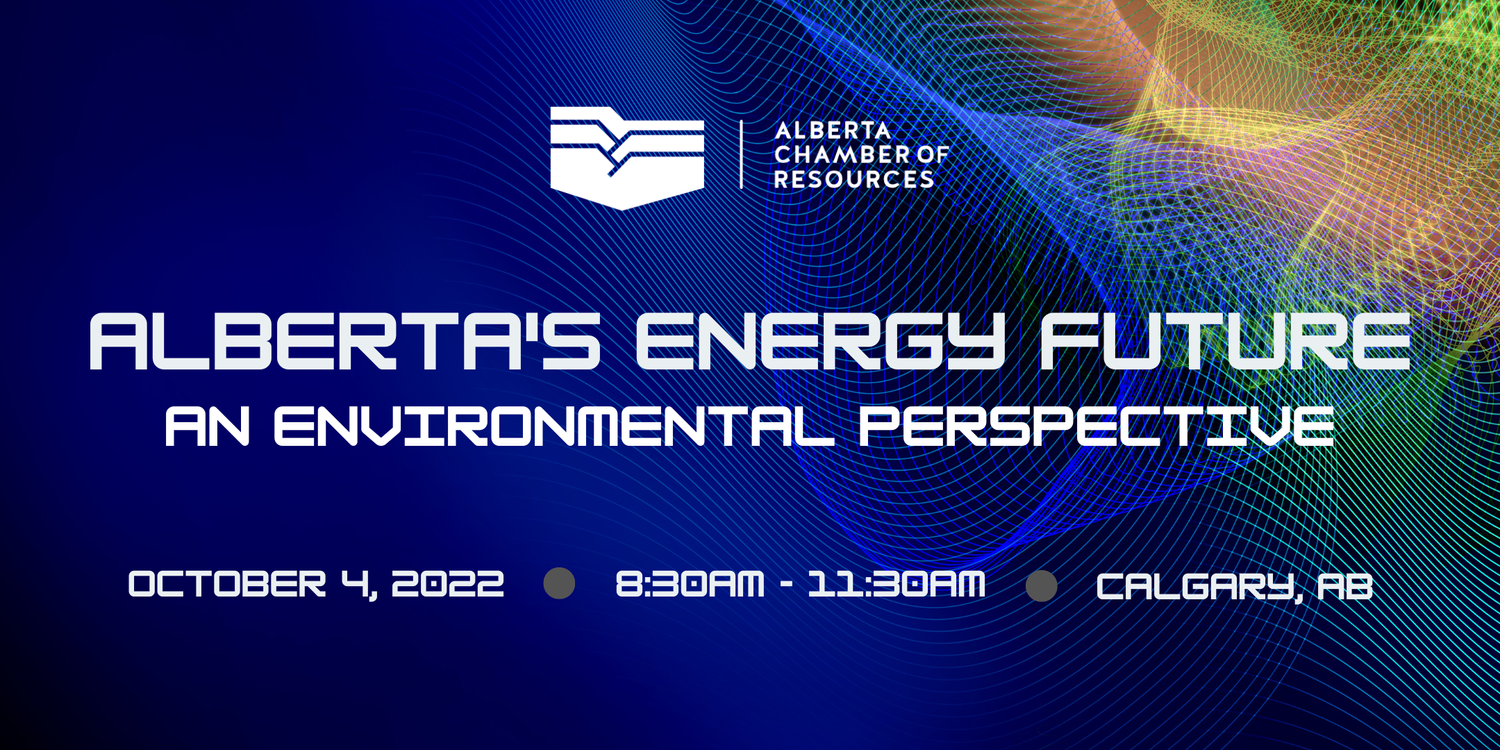 Environmental Forum-Alberta’s Energy Future: An Environmental Perspective — Alberta Chamber of ...