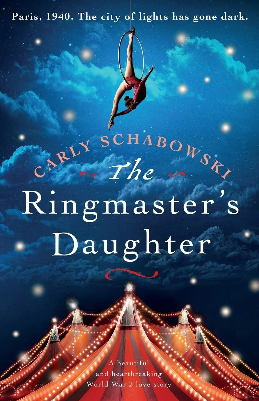 The Ringmaster’s Daughter by: Carly Schabowski — Shelf Reflection (Book ...