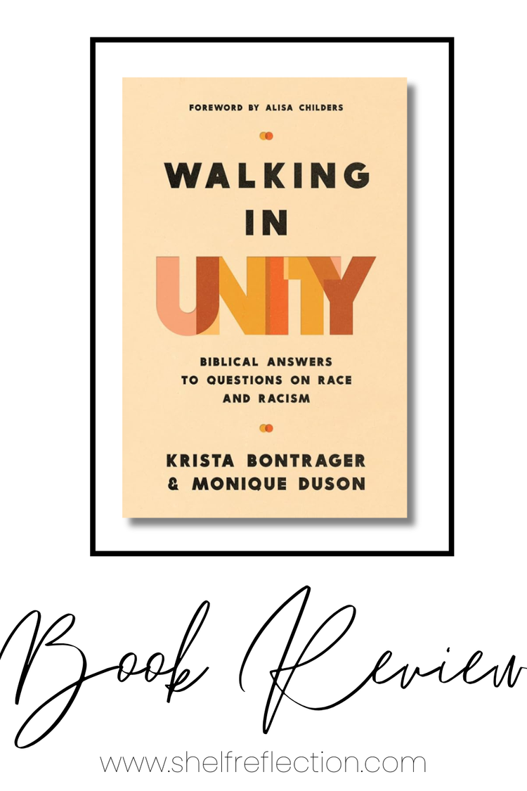 Walking in Unity — Shelf Reflection (Book Reviews)