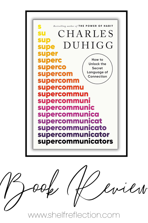 Supercommunicators: How to Unlock the Secret Language of Connection by ...