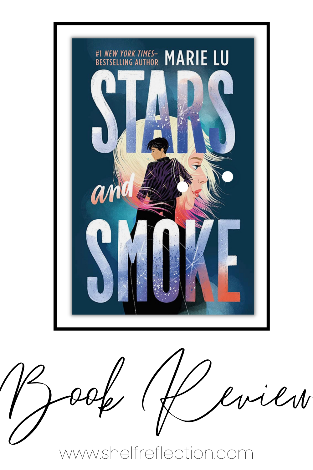 Stars and Smoke (Stars and Smoke #1) by Marie Lu- Book Review — Shelf ...