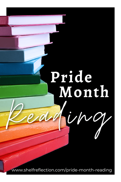 Pride Month Reading: A Book List for the Month of June by Brittany ...