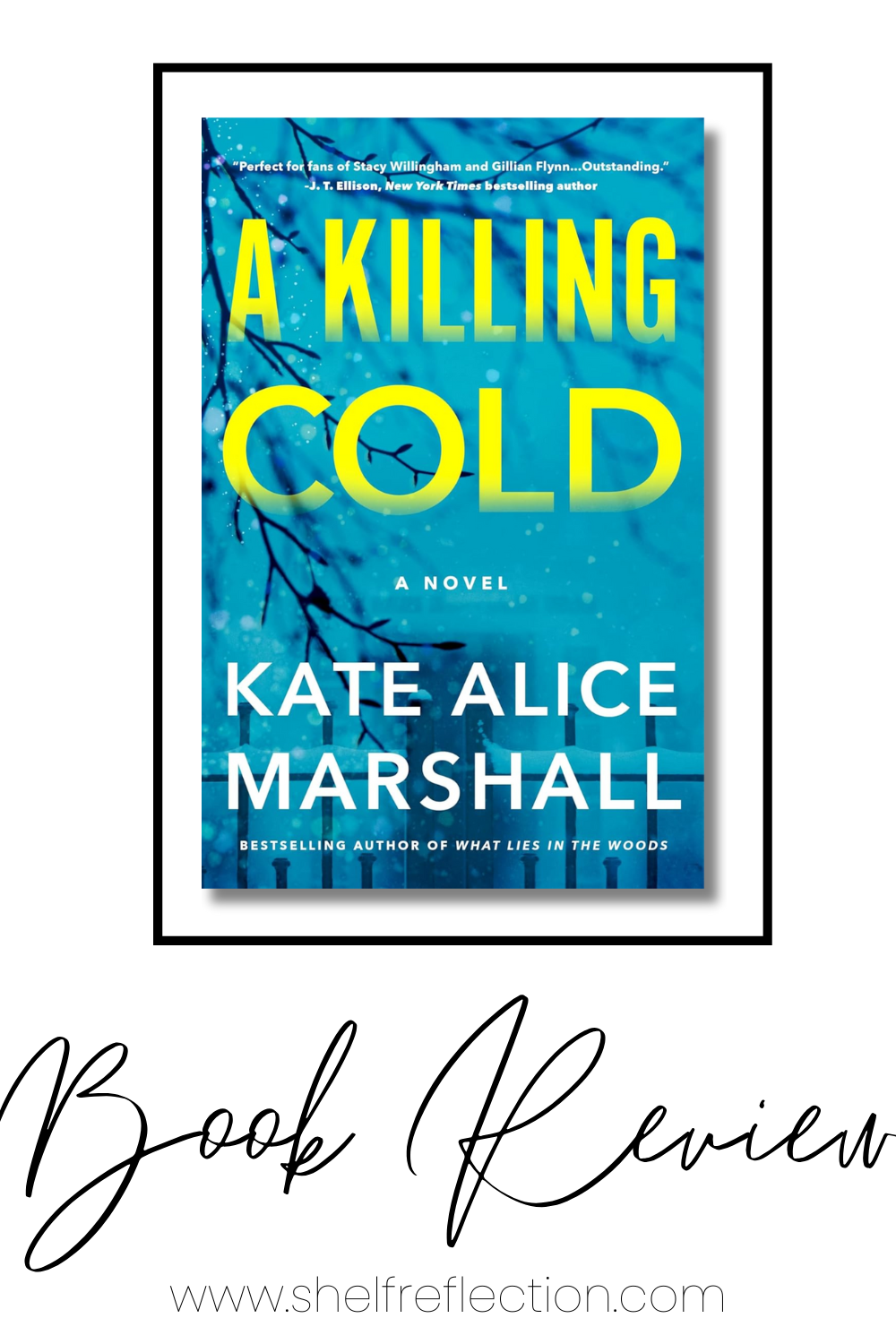A Killing Cold by Kate Alice Marshall- Book Review — Shelf Reflection ...