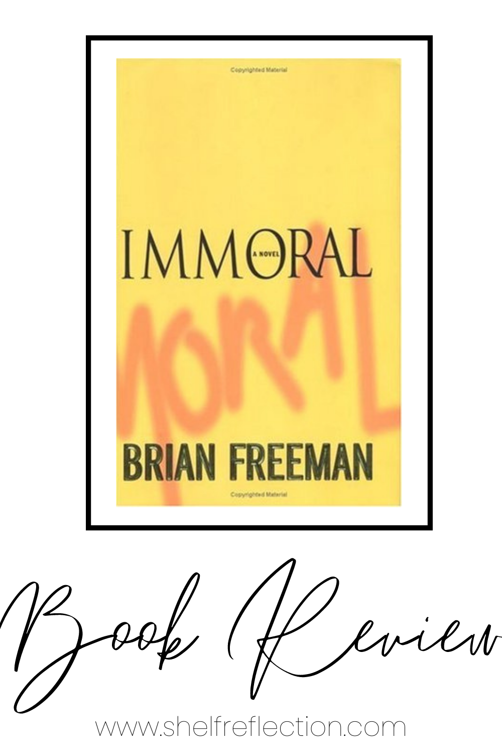 Immoral (Jonathan Stride #1) by Brian Freeman- Book Review — Shelf ...
