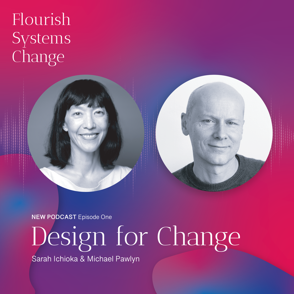 Flourish by Michael Pawlyn & Sarah Ichioka