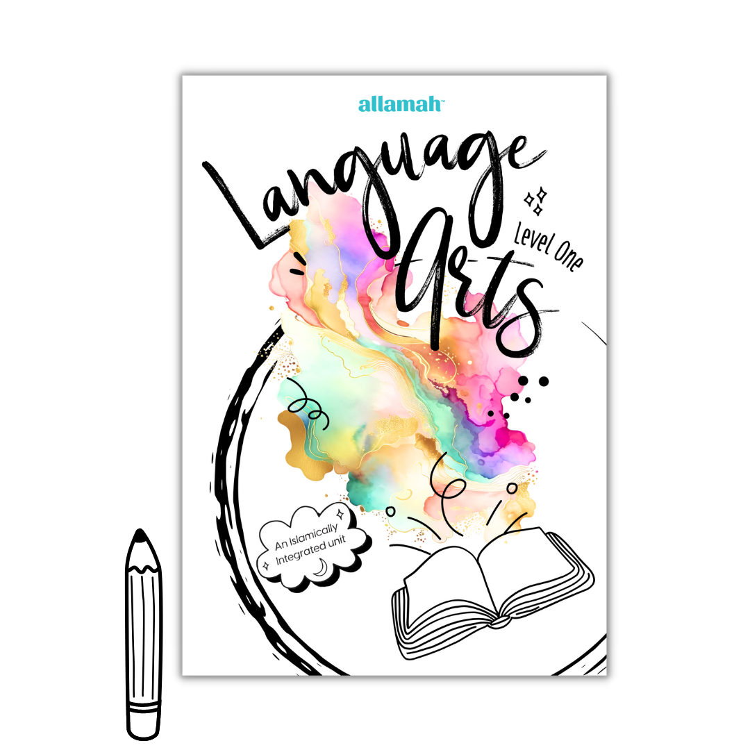 Islamically Integrated Language Arts Level One Unit — Allamah Education