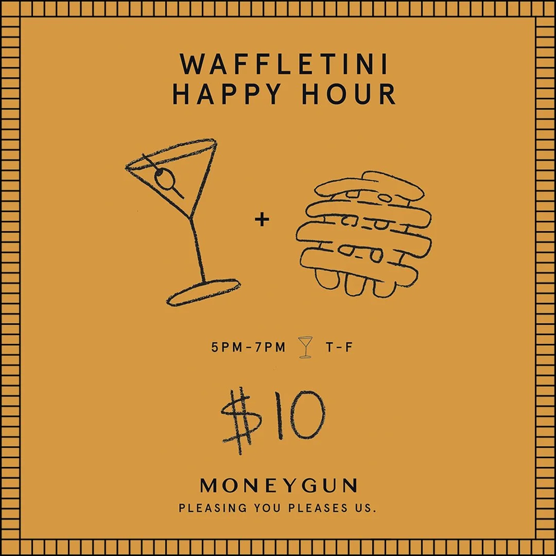 HAPPY HOUR — MONEYGUN