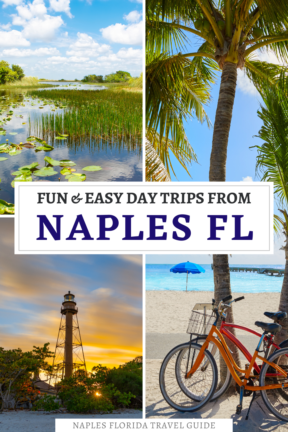 Fun and Easy Day Trips from Naples Florida Within 2 Hours (2025 ...