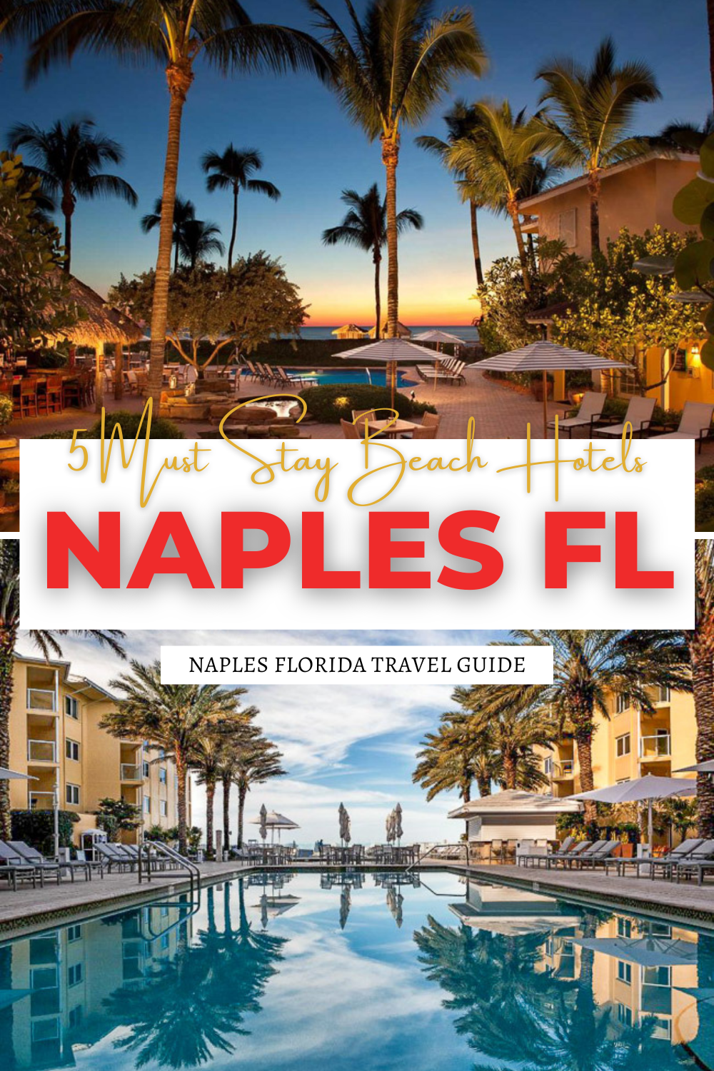 5 Heavenly Hotels on the Beach in Naples, Florida — Naples Florida ...