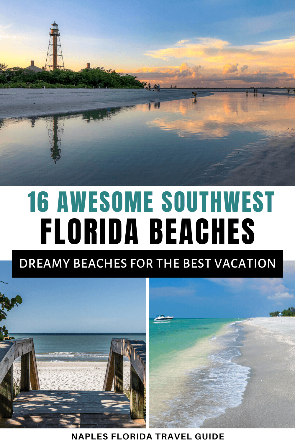 16 Best Beaches in Southwest Florida to Taste the Salt Life — Naples ...