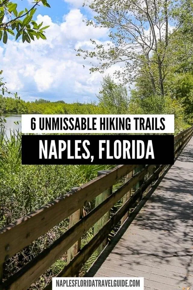 6 Fun and Easy Hiking and Walking Trails, Naples FL — Naples Florida ...
