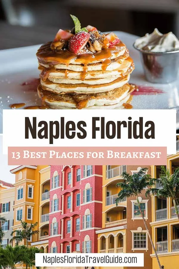 Who Has the Best Breakfast in Naples Florida? Start With These 13 ...