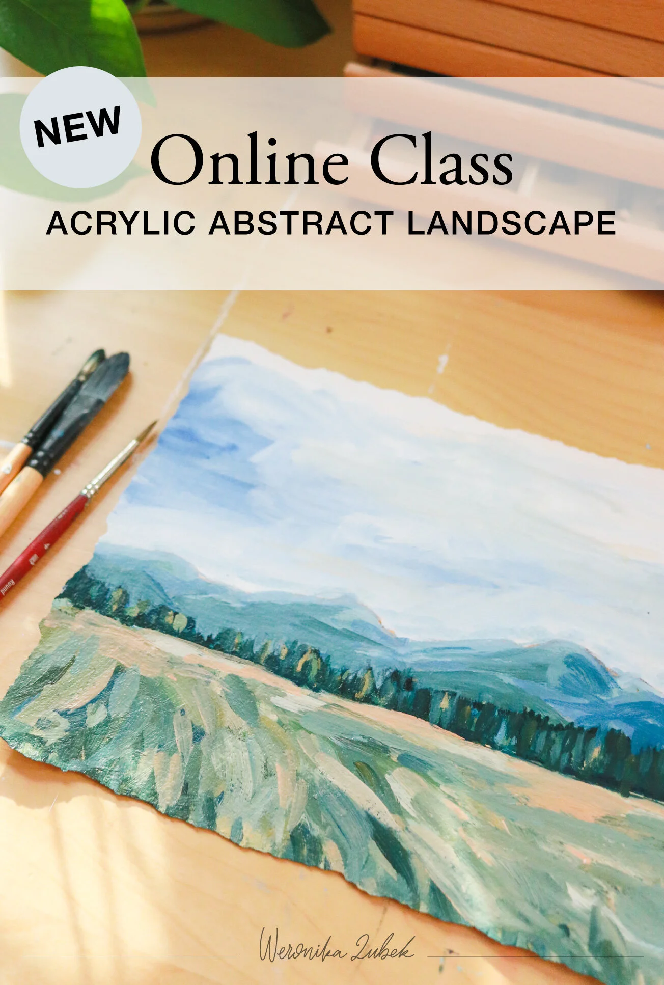 HOW TO PAINT AN ABSTRACT LANDSCAPE — Weronika Zubek Fine Art