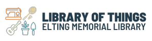 Library of Things — The Elting Memorial Library