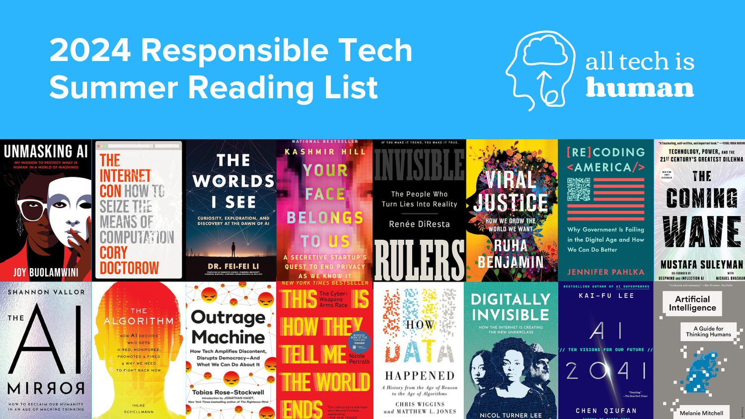 Responsible Tech Summer Reading List 2024 — All Tech Is Human