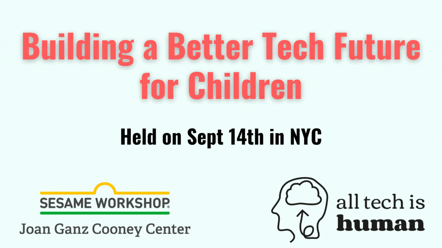 Building a Better Tech Future for Children — All Tech Is Human