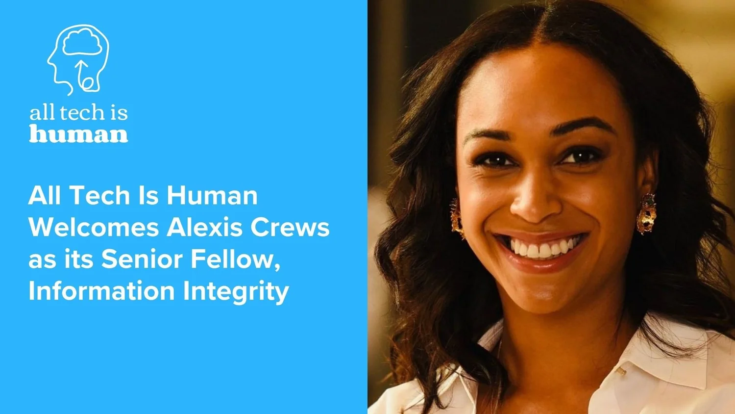 Leading Responsible Tech Organization All Tech Is Human Appoints Alexis ...
