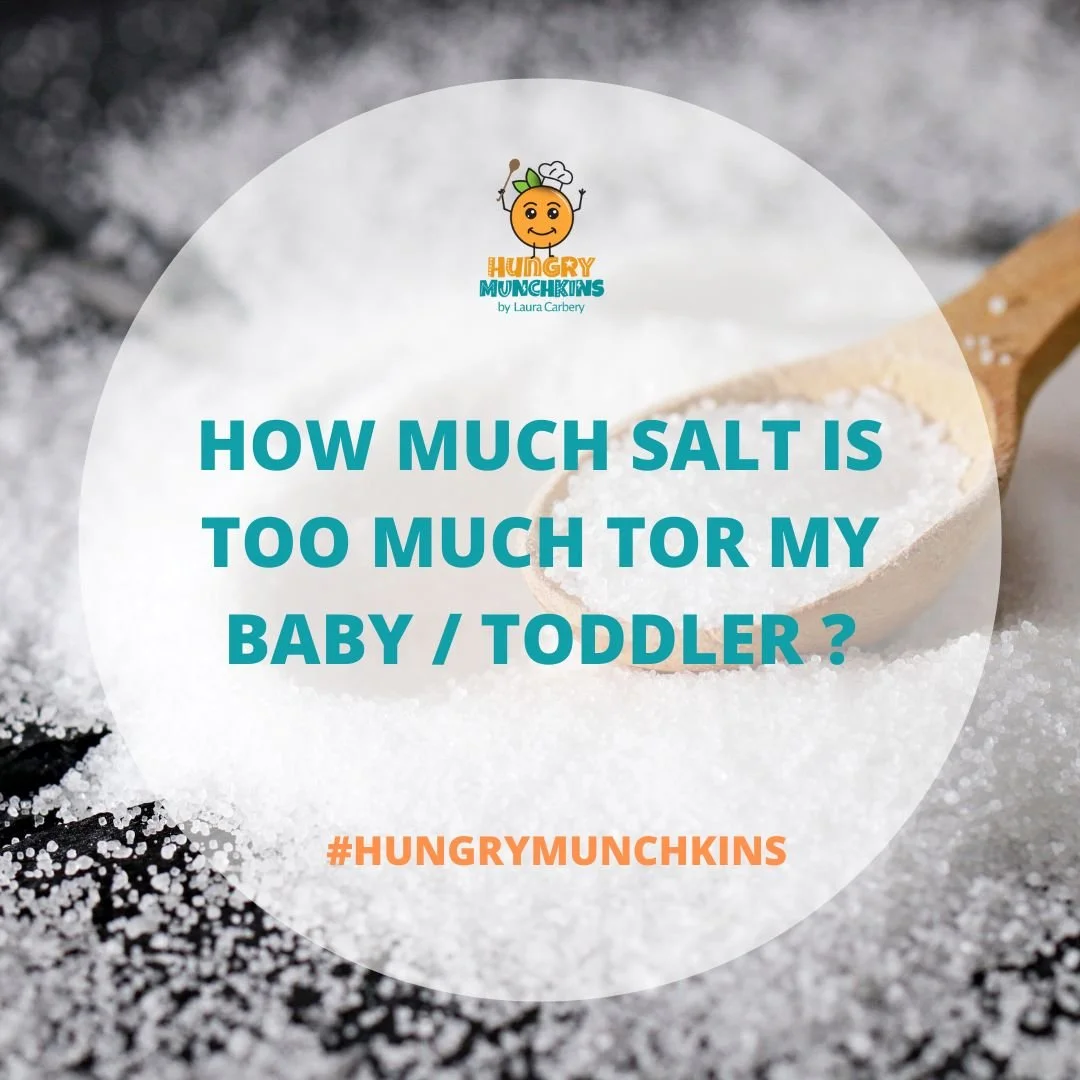 How Much Salt Is Too Much For My Baby? — Hungry Munchkins by Laura Carbery