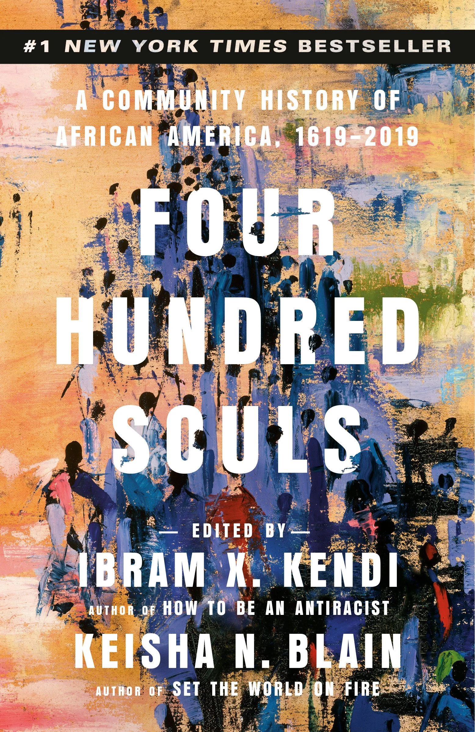 Four Hundred Souls — Ibram X. Kendi