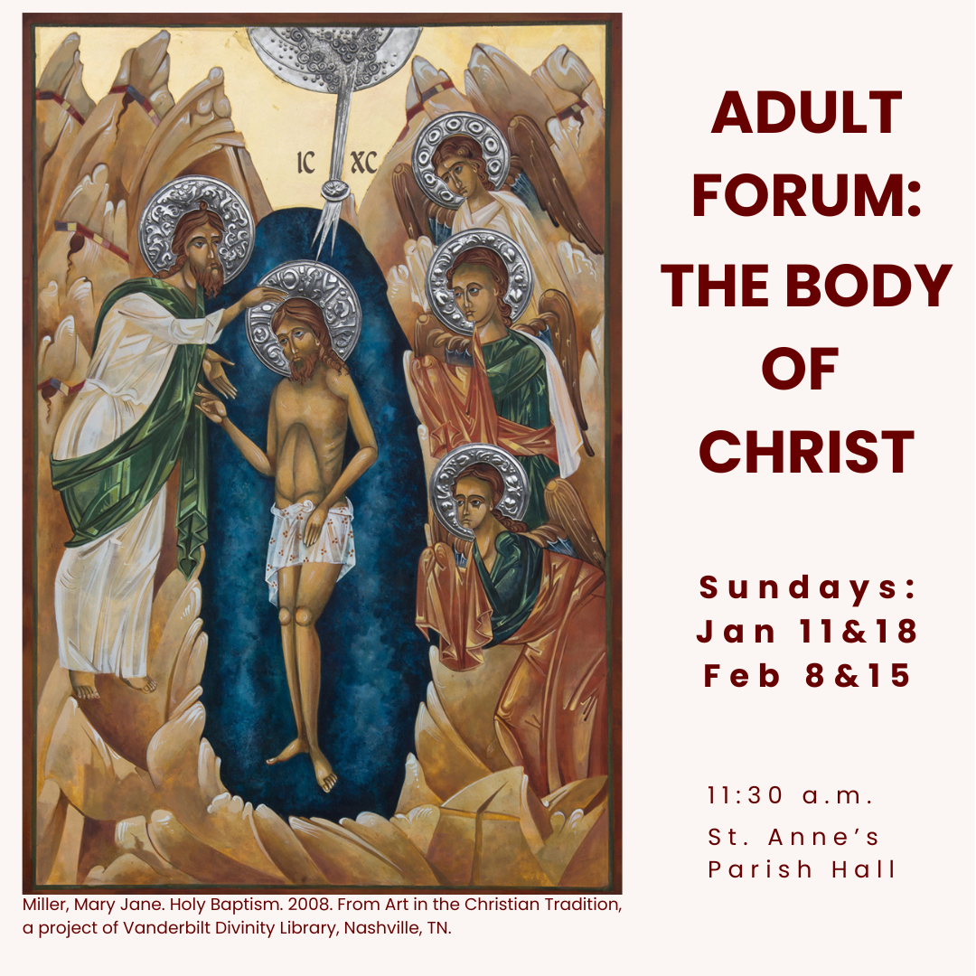 Epiphany Adult Forum Series: The Body of Christ Begins Jan 11 — St ...