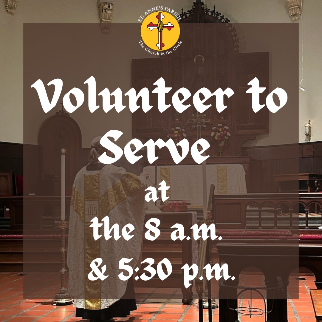 Volunteers Needed to Serve on the Altar at 8 a.m. or 5:30 p.m. on ...