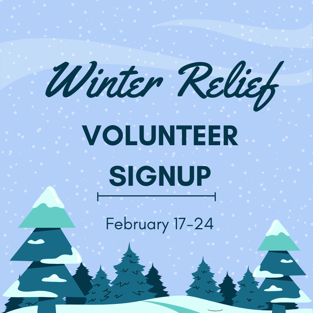 Winter Relief Volunteers Needed Feb. 17-24 — St. Anne's Episcopal Church