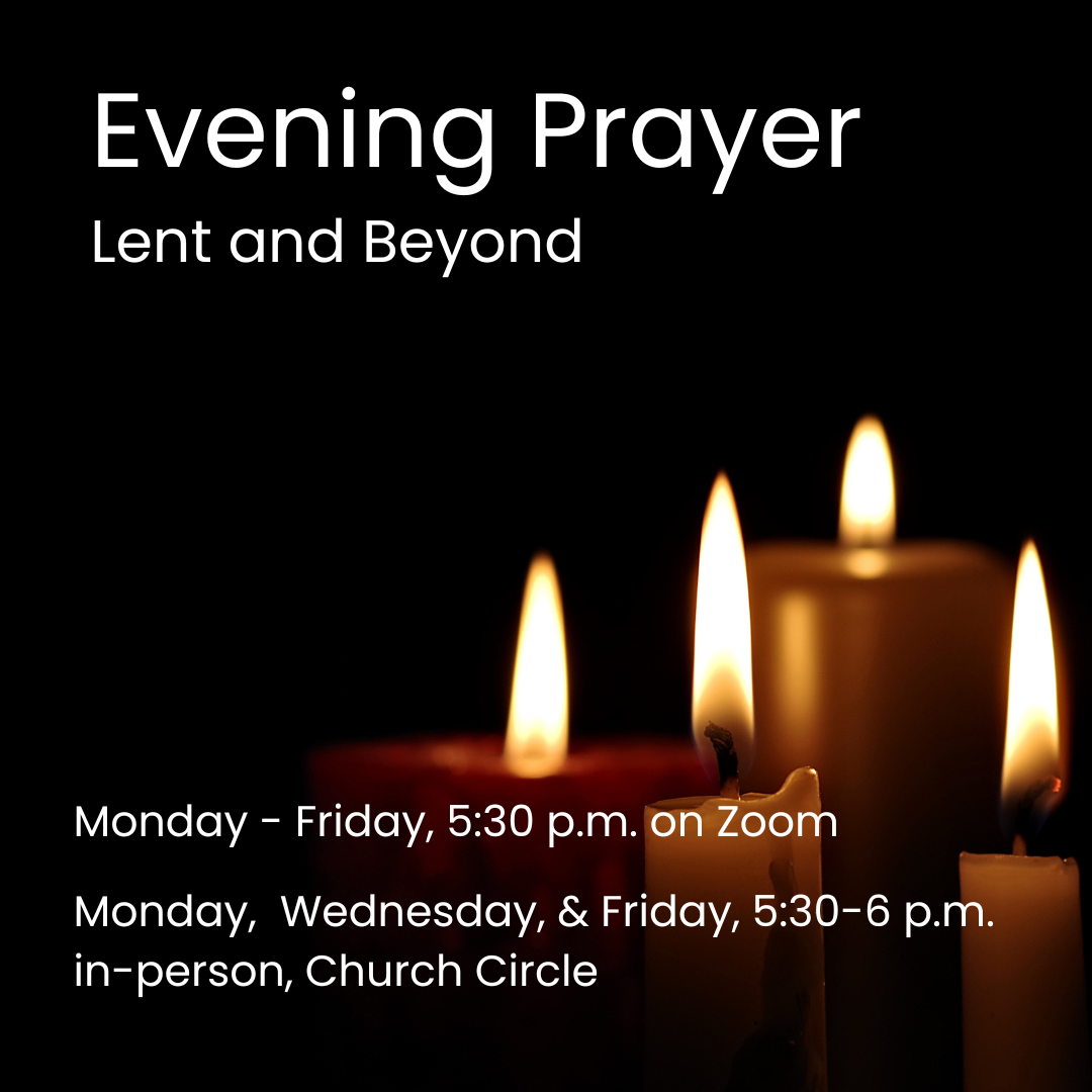 Evening Prayer, Lent and Beyond — St. Anne's Episcopal Church