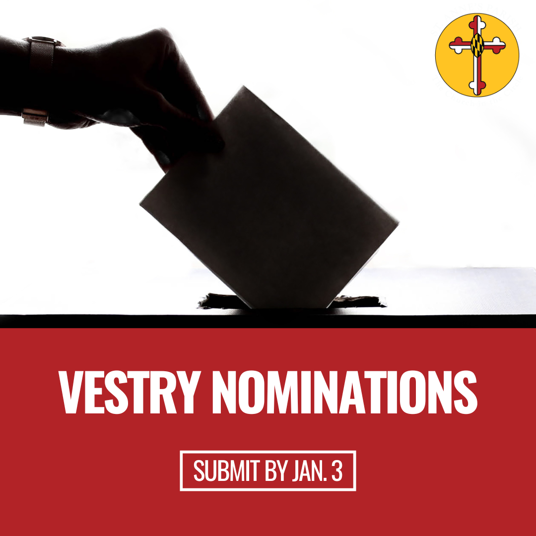 Nominations for 2025 Vestry and Diocesan Delegates by January 3, 2025 ...