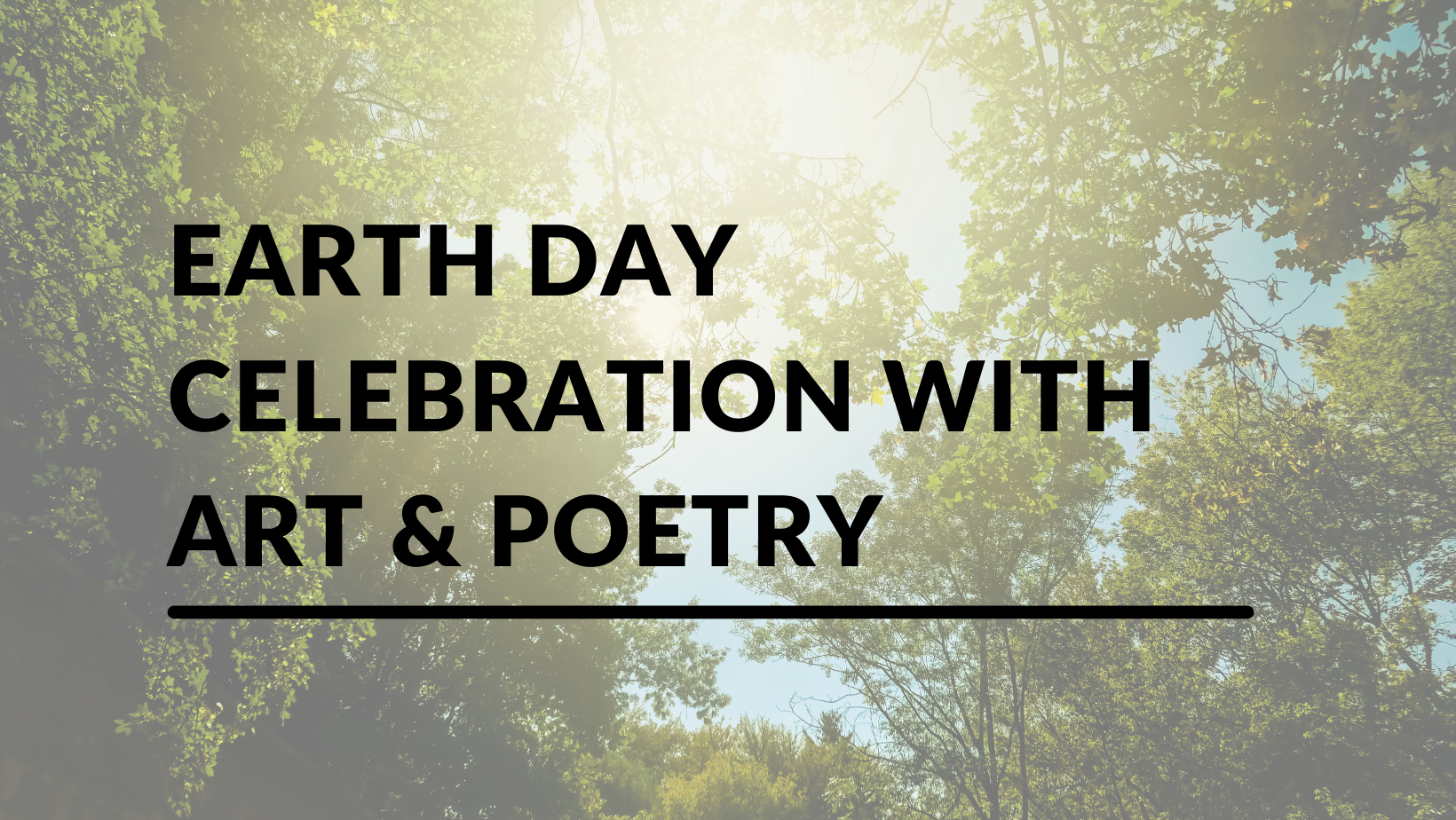 Earth Day Celebration with Art & Poetry — Museum of Northwest Art