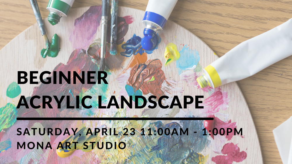 Beginner Acrylic Landscape Class w/ Laura Parker — Museum of Northwest Art