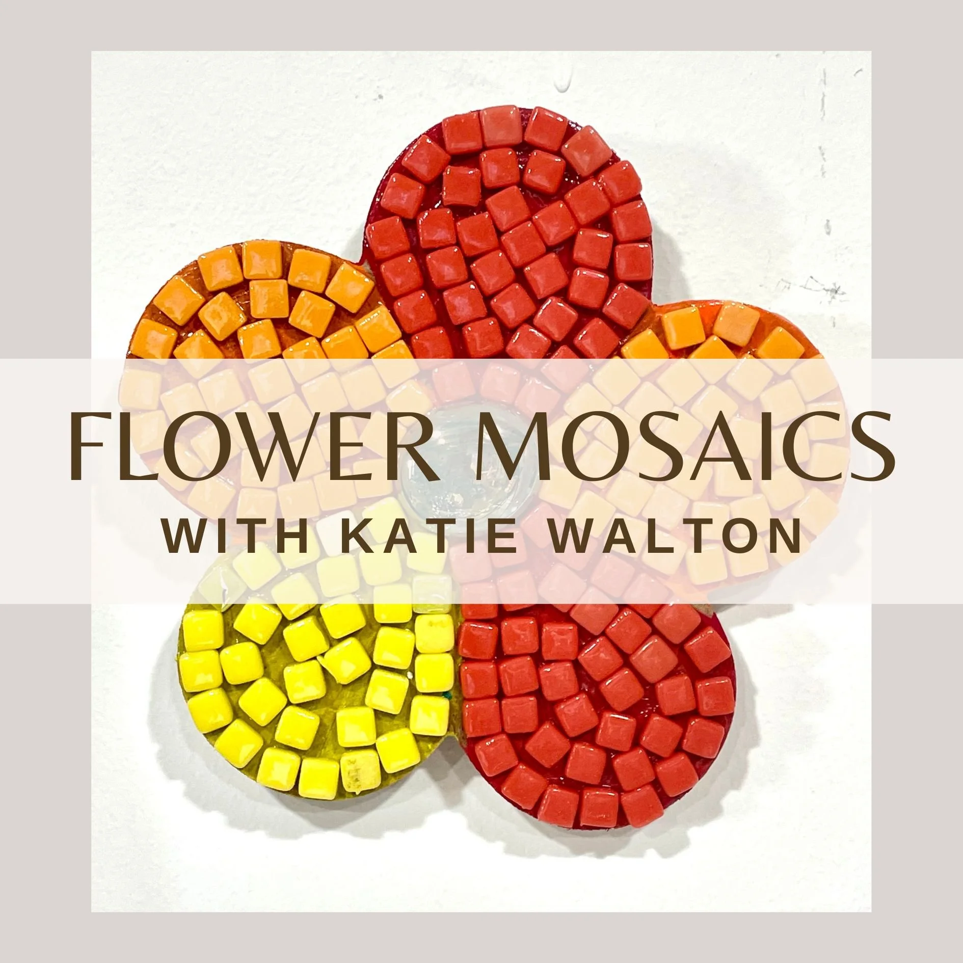 Flower Mosaics with Katie Walton — Museum of Northwest Art
