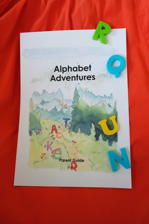 Alphabet Adventures (Part 1) — Where'd You Learn That? Homeschool
