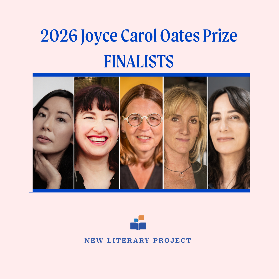2026 Joyce Carol Oates Prize Finalists Announced — New Literary Project