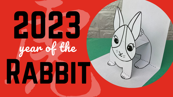 2023 – Year of the Rabbit Printable Activity — Pop Up Art School